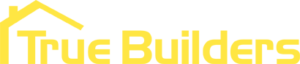 MEET THE OWNERS - True Builders